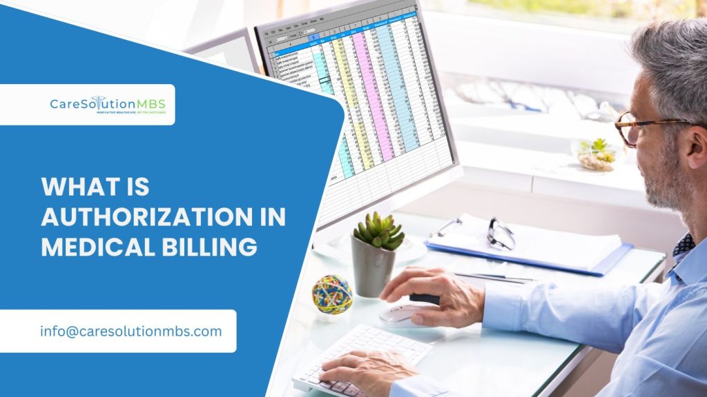 What Is Authorization in Medical Billing - CareSoultion MBS